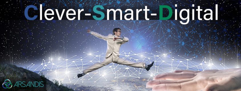 Clever Smart Digital | Digitalisierungsinitiative der Arsandis GmbH